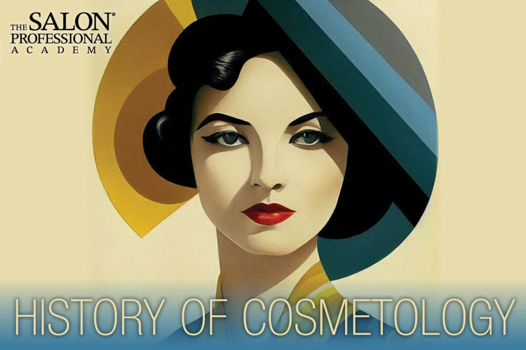 The History of Cosmetology School: A Look Back - TSPA Appleton
